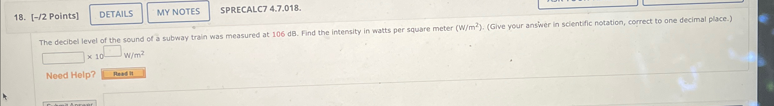 Solved [-/2 ﻿Points]SPRECALC7 4.7.018.The decibel level of | Chegg.com