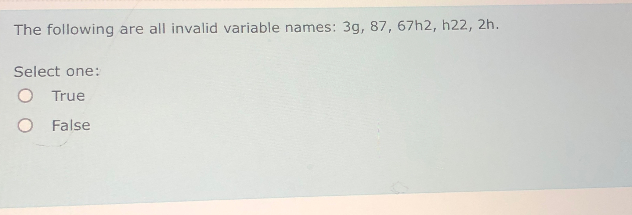 Solved The following are all invalid variable names: | Chegg.com