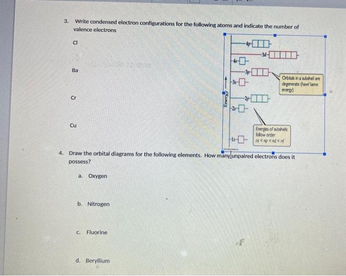 Solved 3. Write condensed electron configurations for the | Chegg.com