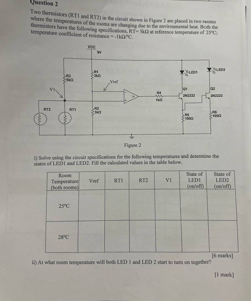 Solved Question 2Two thermistors (RT1 ﻿and RT2) ﻿in the | Chegg.com