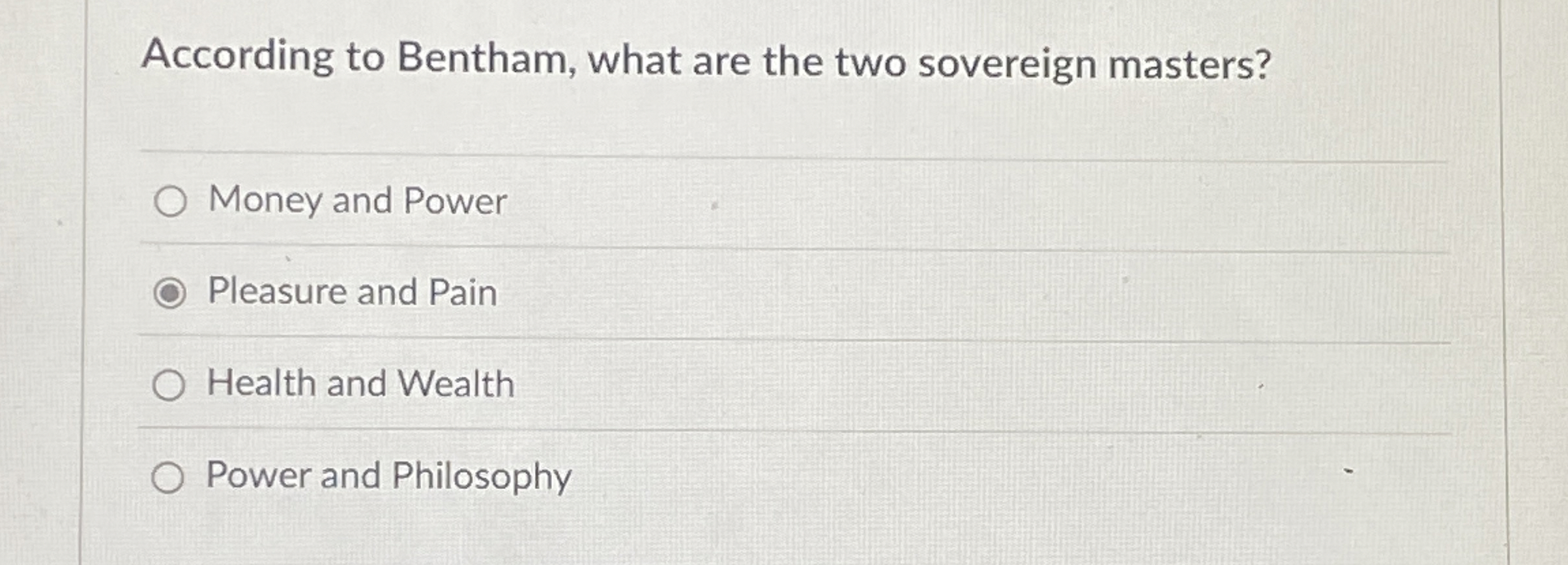 Solved According to Bentham, what are the two sovereign | Chegg.com