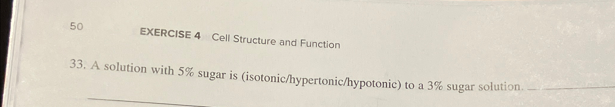 Solved 50EXERCISE 4 ﻿Cell Structure and Function33. ﻿A | Chegg.com