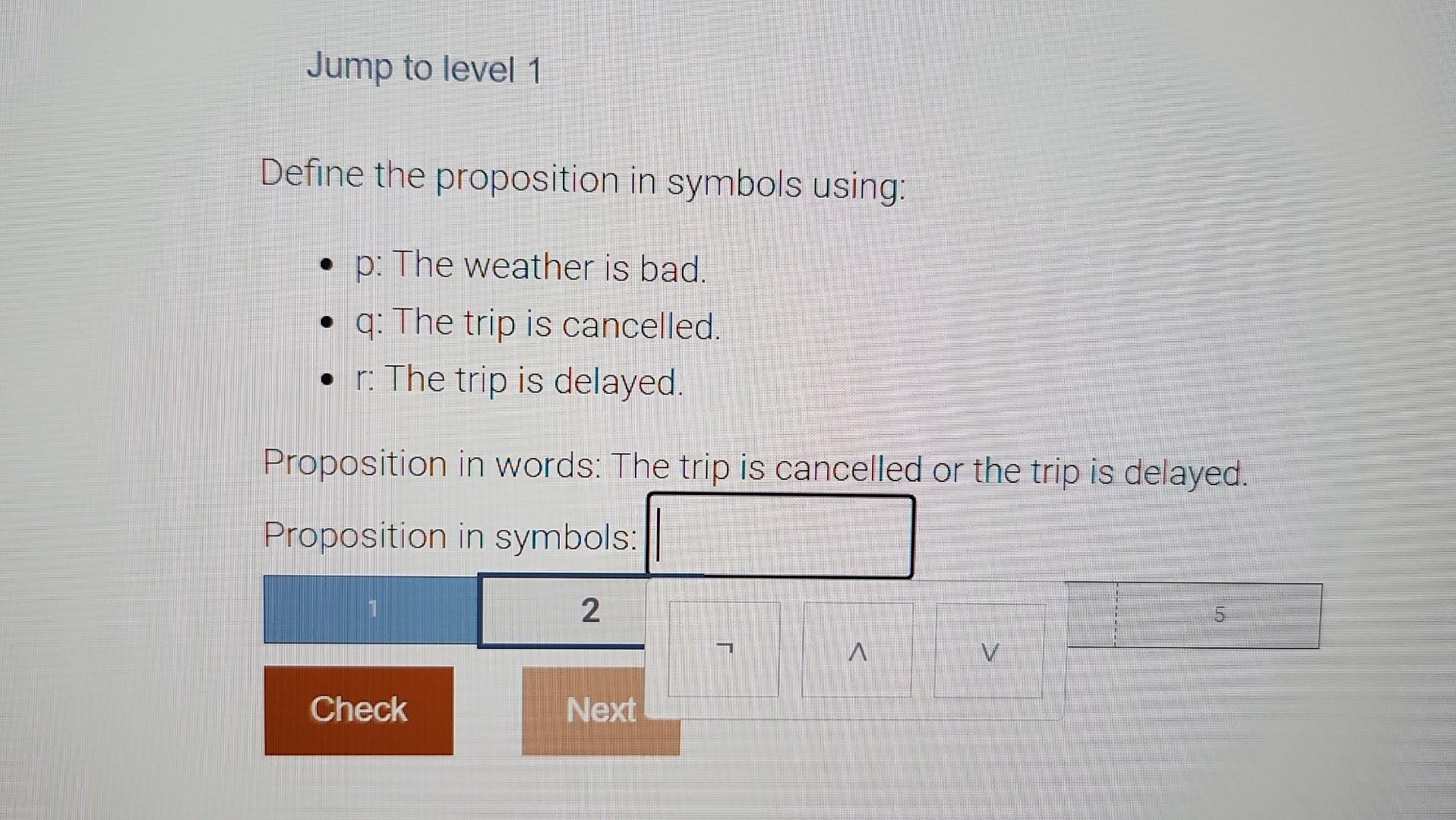 Solved Jump to level 1 Fill in ¬q∧p.Jump to level 1 Define | Chegg.com