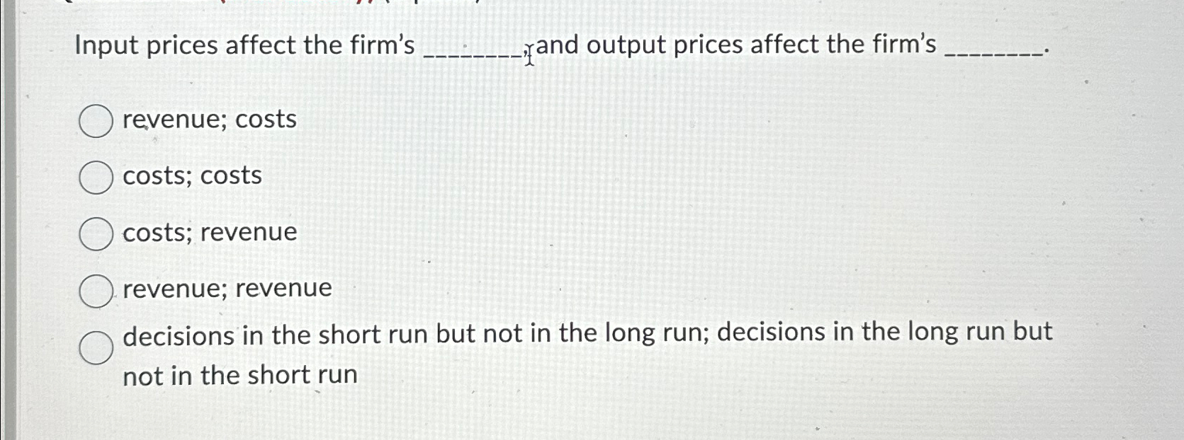 Solved Input prices affect the firm's q, ﻿fand output prices | Chegg.com