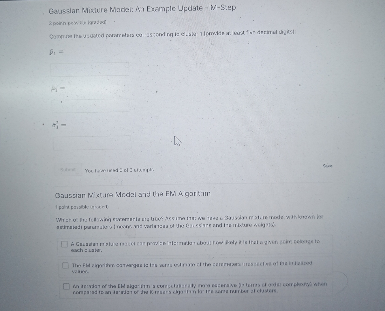 Solved Gaussian Mixture Model: An Example Update - ﻿M-Step3 | Chegg.com