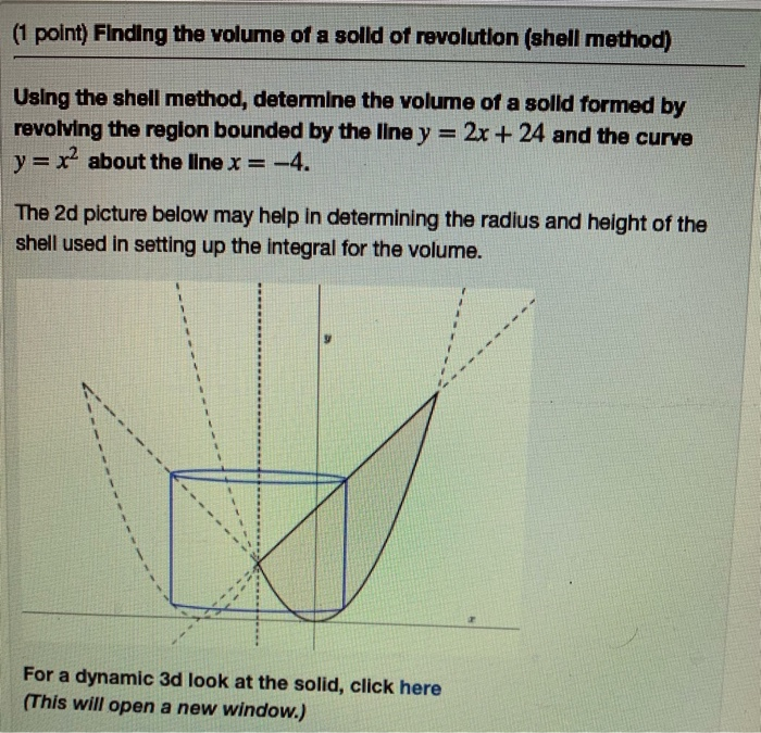 Solved (1 point) Finding the volume of a solid of revolution | Chegg.com
