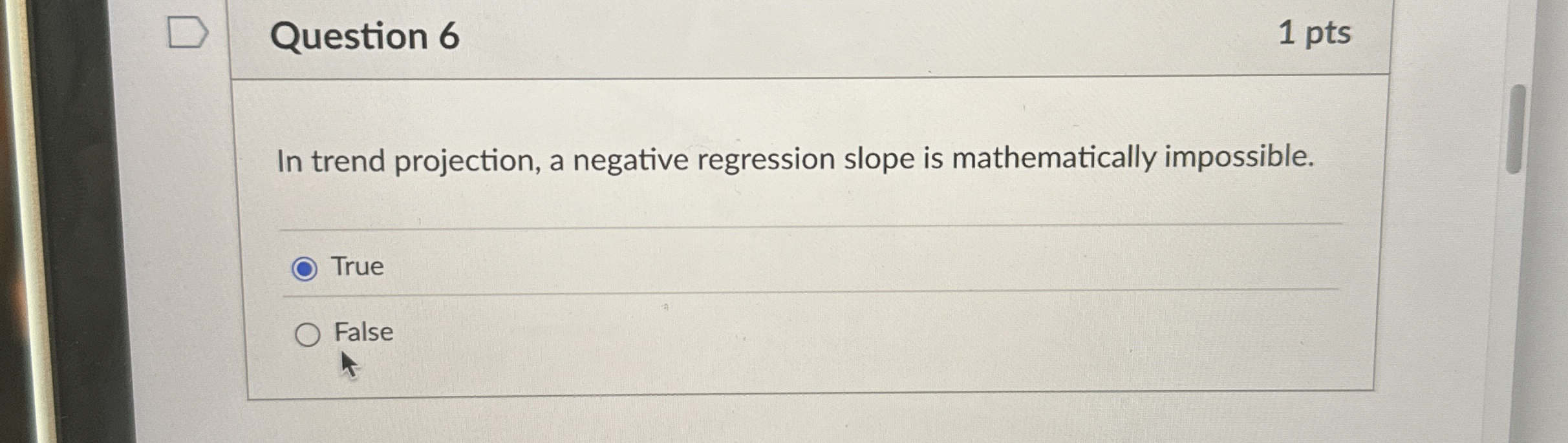 Solved Question 6In trend projection, a negative regression | Chegg.com