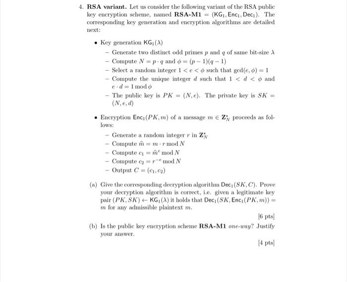 4. RSA variant. Let us consider the following variant | Chegg.com