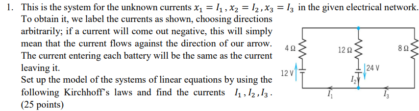 Solved This is the system for the unknown currents | Chegg.com