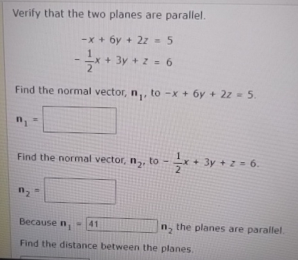 Solved Verify that the two planes are | Chegg.com