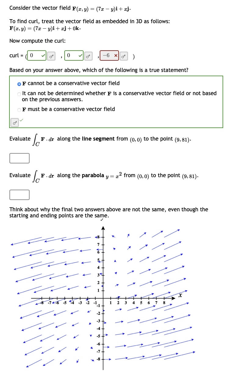 Solved Consider the vector field F(x,y)=(7x-y)i+xj.To find | Chegg.com