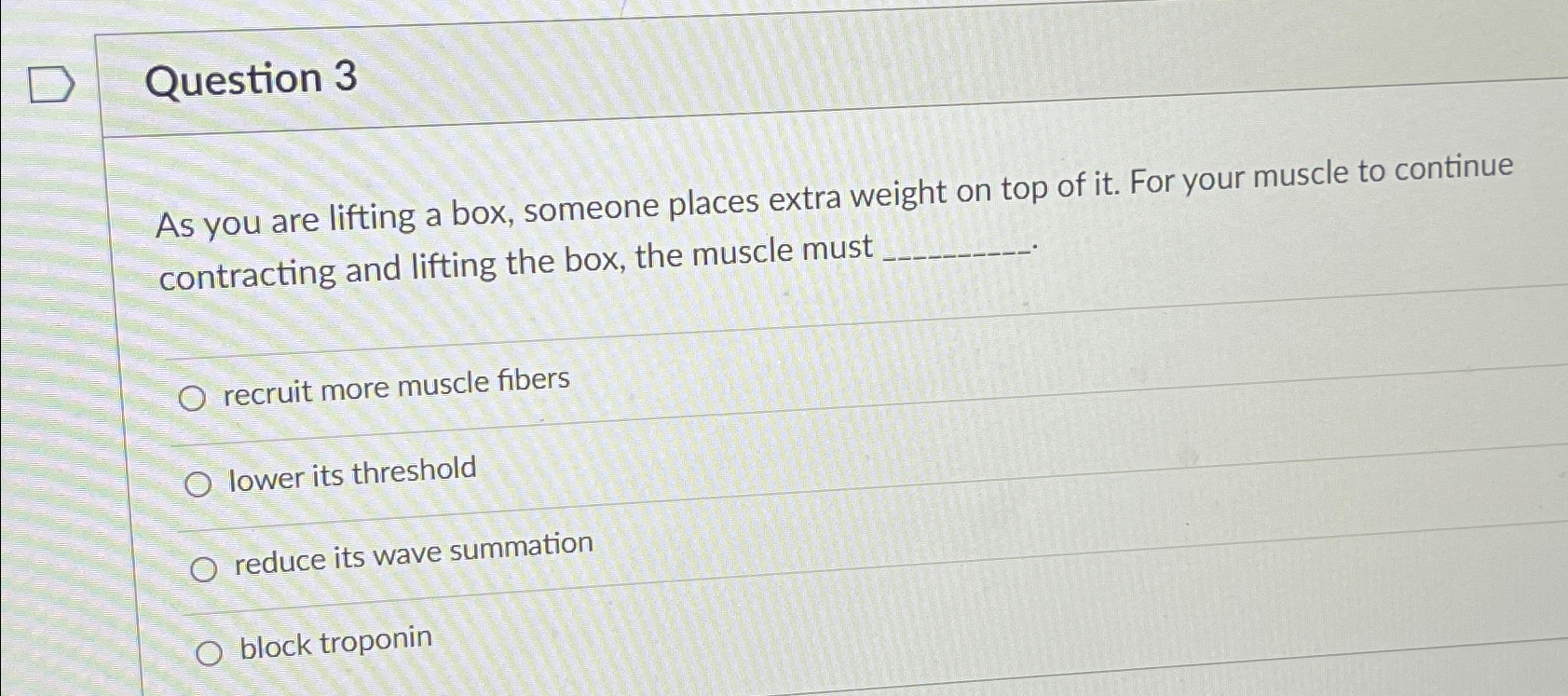 Solved Question 3As you are lifting a box, someone places | Chegg.com