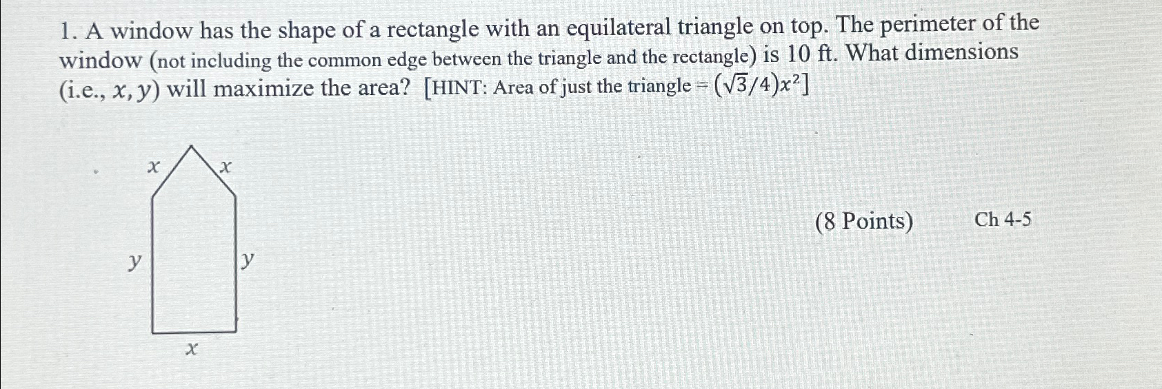 Solved A window has the shape of a rectangle with an | Chegg.com
