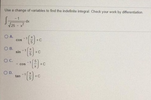 Solved Use a change of variables to find the indefinite | Chegg.com