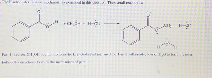 Solved +CH3O¨H H−Ci¨: Part 1 involves CH3OH addition to form | Chegg.com