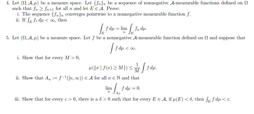 Solved Let (Ω,A,μ) be ﻿a measure space. Let {fn}n be ﻿a | Chegg.com