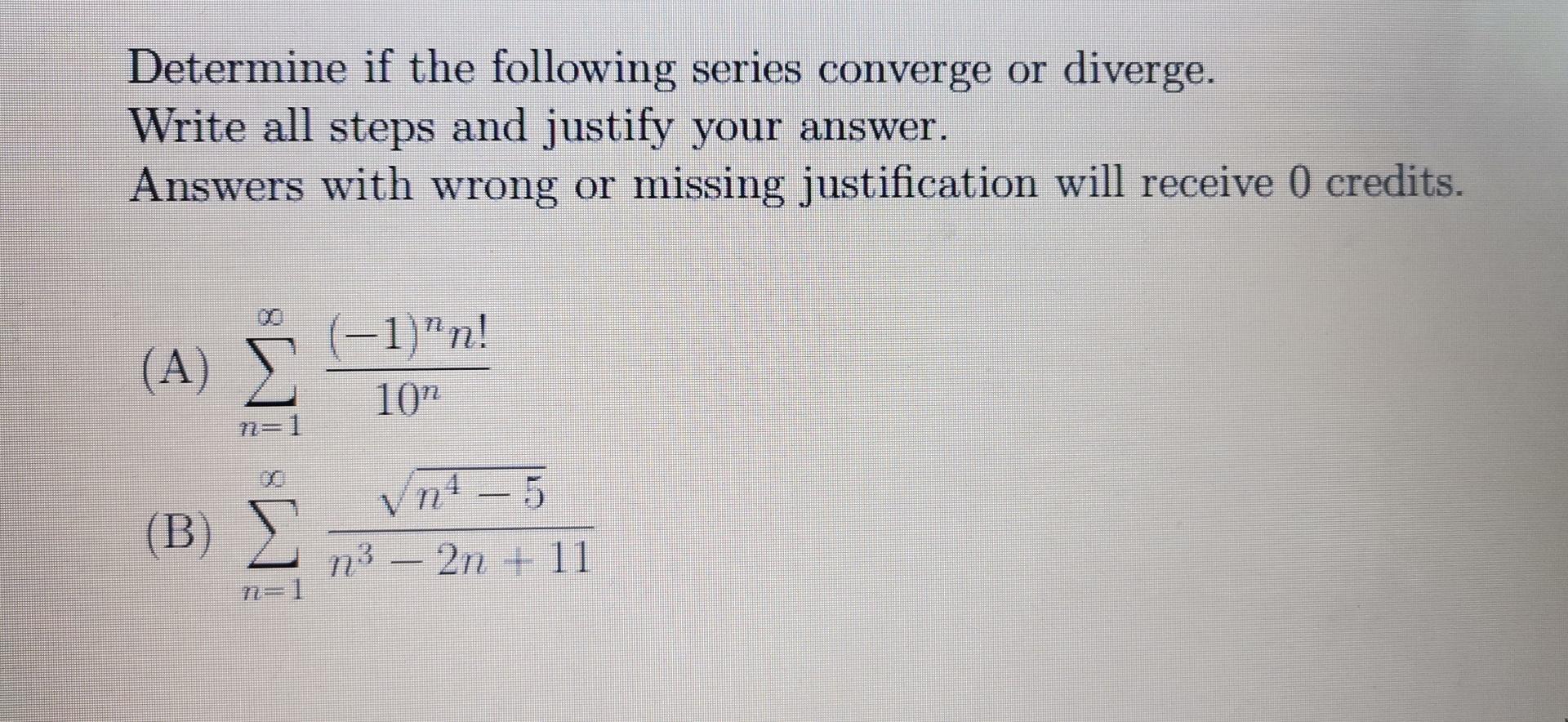 Solved Determine if the following series converge or | Chegg.com Solved Determine if the following series converge or | Chegg.com