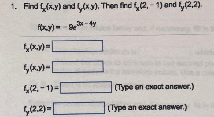 1. Find fx(x,y) and fy(x,y). Then find fx(2,−1) and | Chegg.com