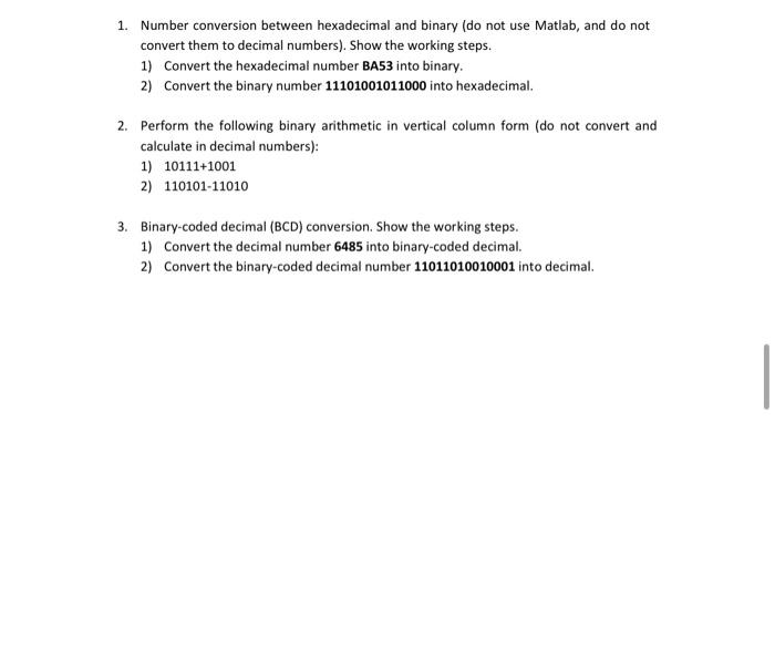 Solved 1. Number conversion between hexadecimal and binary | Chegg.com