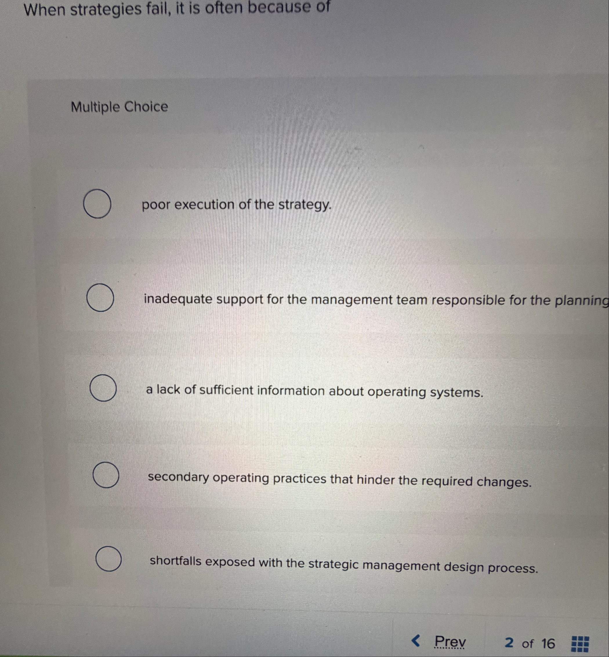 Solved When strategies fail, it is often because ofMultiple | Chegg.com