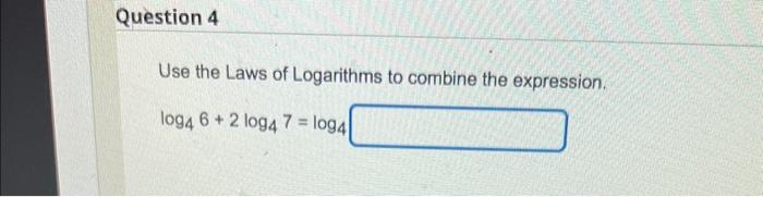Solved Use the Laws of Logarithms to combine the | Chegg.com