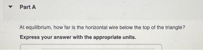 Solved The two wires in (Figure 1) form an inverted V shape | Chegg.com