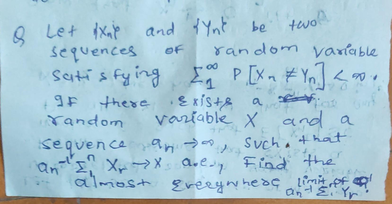 Solved Q Let {xn} and {yn} be two sequences of random | Chegg.com