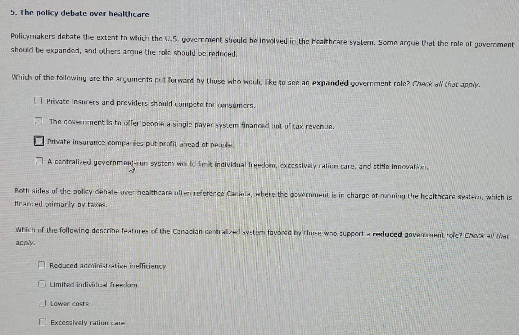 Solved The policy debate over healthcarePolicymakers debate | Chegg.com
