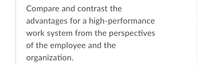 Solved Compare and contrast the advantages for a | Chegg.com