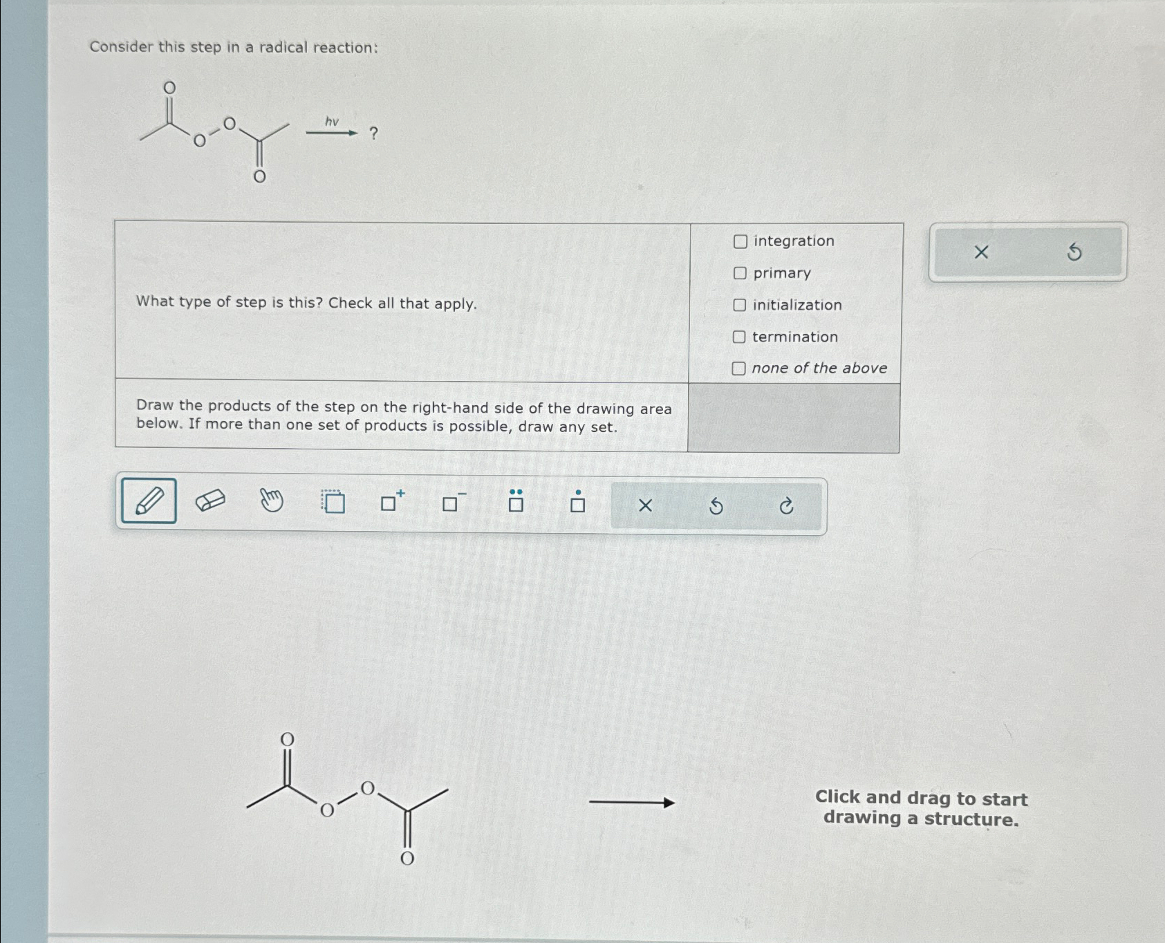 Solved Consider this step in a radical reaction:\table[[What | Chegg.com