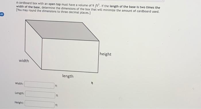 Solved A cardboard box with an open top must have a volume | Chegg.com