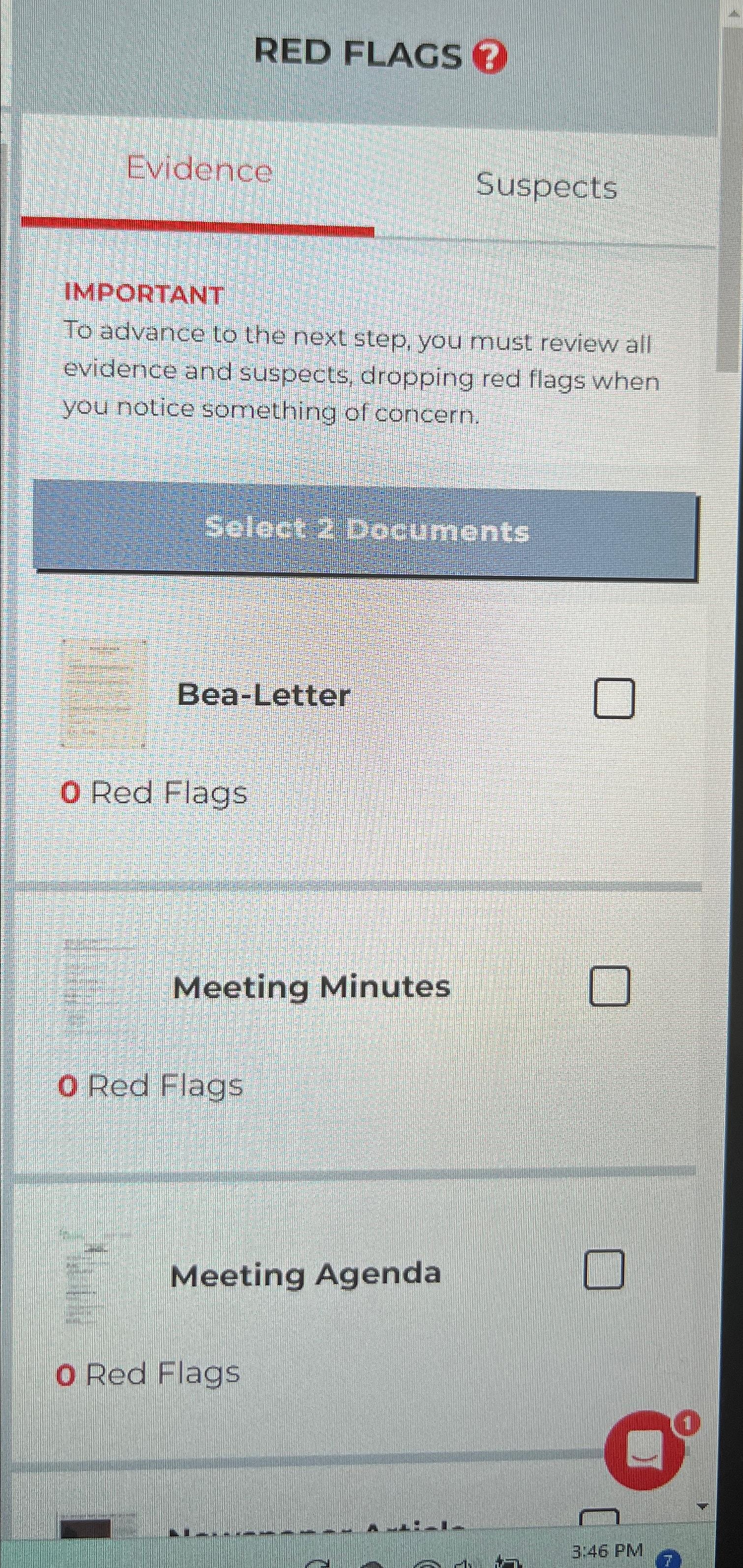 Solved RED FLAGS ?EvidenceSuspectsIMPORTANTTo advance to the | Chegg.com