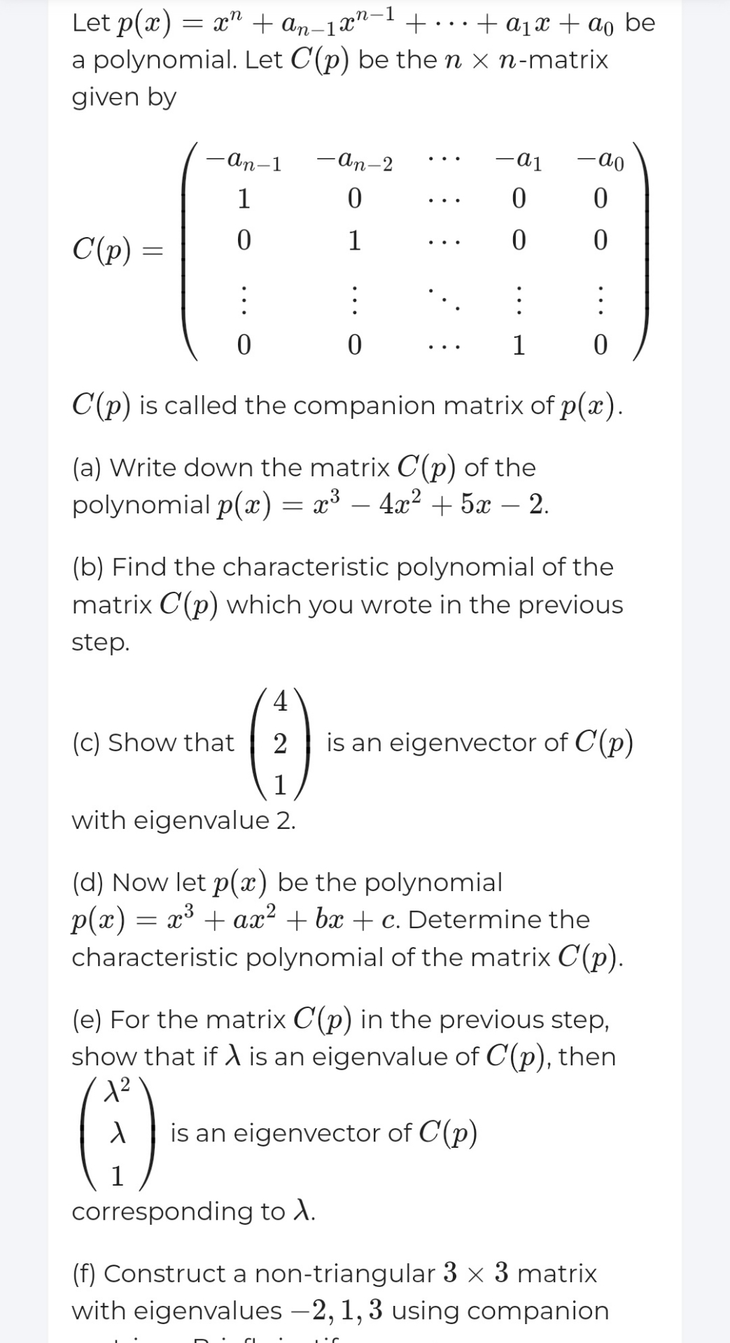 Solved Let p(x)=xn+an-1xn-1+cdots+a1x+a0 ﻿be a polynomial. | Chegg.com