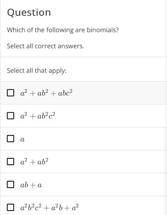 Solved Question Which of the following are binomials? Select | Chegg.com