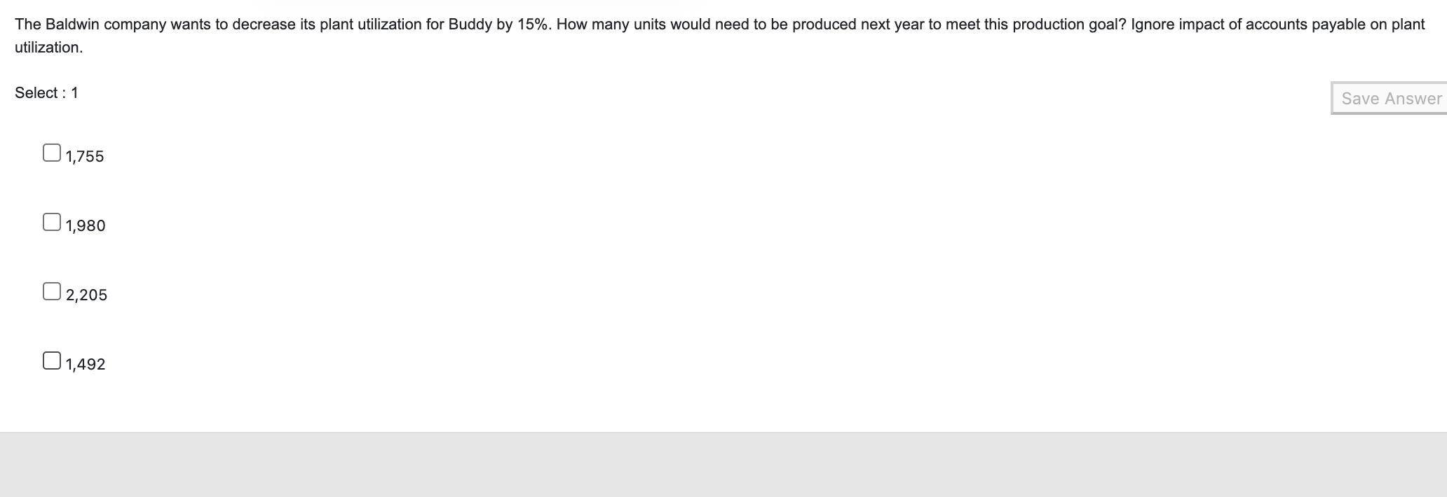 Solved The Baldwin company wants to decrease its plant | Chegg.com