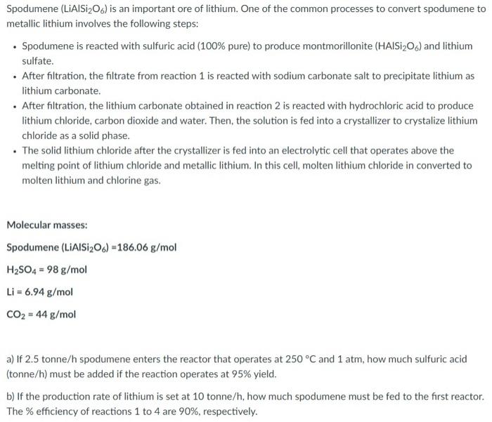 Spodumene (LiAlSi2O6) is an important ore of lithium. | Chegg.com