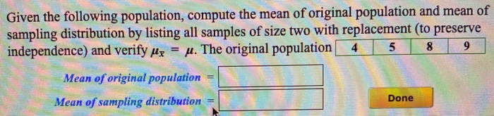 Solved Given the following population, compute the mean of | Chegg.com