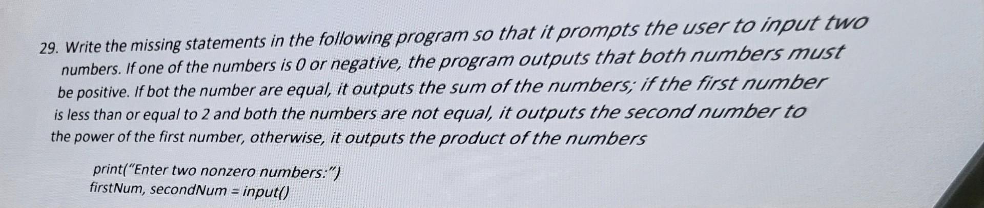 Solved 29. Write the missing statements in the following | Chegg.com
