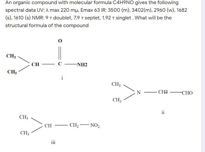 Solved An organic compound with molecular formula C4H9NO | Chegg.com