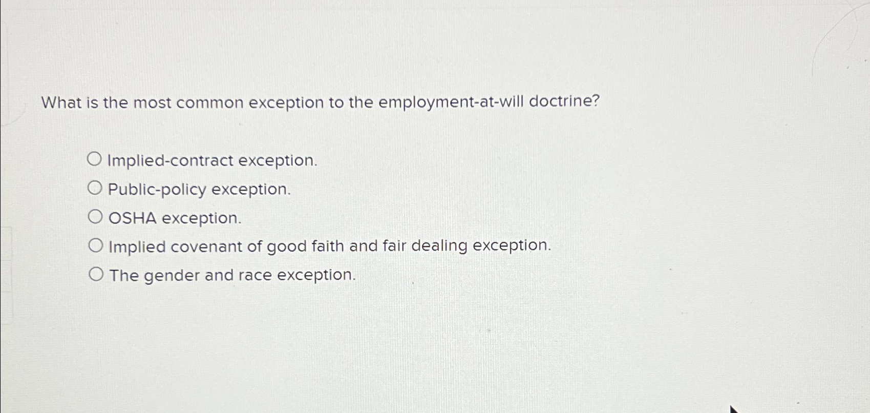 Solved What Is The Most Common Exception To The 8097
