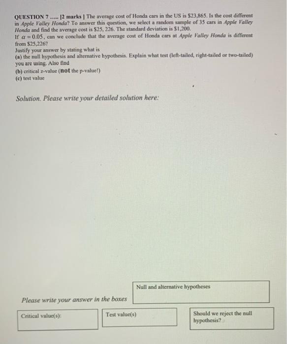 Solved QUESTION 7….... [2 marks | The average cost of Honda | Chegg.com