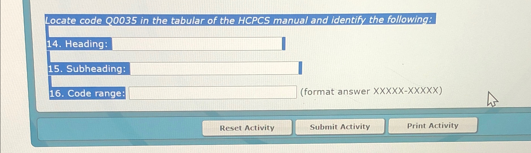 Solved Locate code 00035 ﻿in the tabular of the HCPCS manual | Chegg.com
