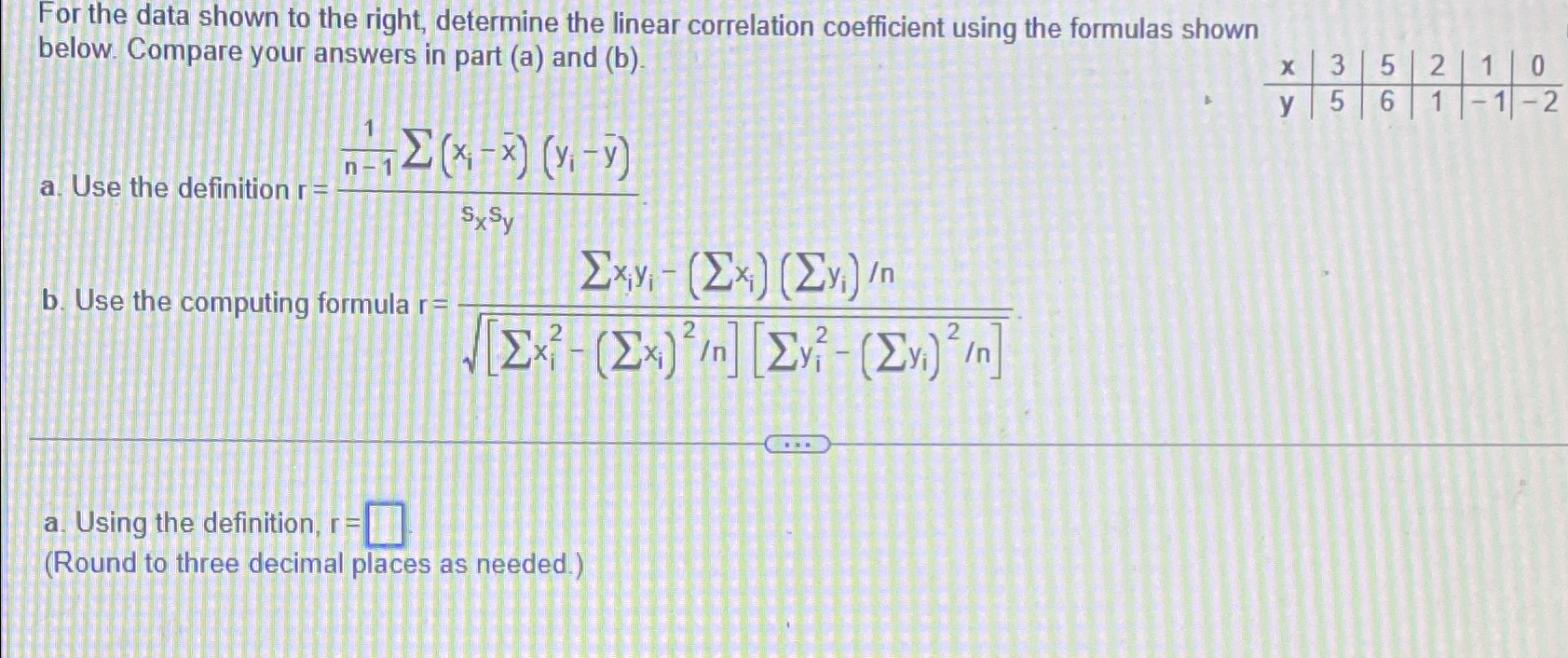Solved For the data shown to the right, determine the linear | Chegg.com