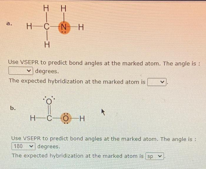 Solved Use VSEPR to predict bond angles at the marked atom. | Chegg.com