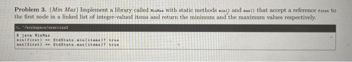 Solved Problem 3. (Min Max) Implement a library called mink | Chegg.com