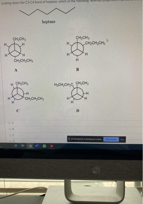 Solved Looking down the C3-C4 bond of heptane, which of the | Chegg.com