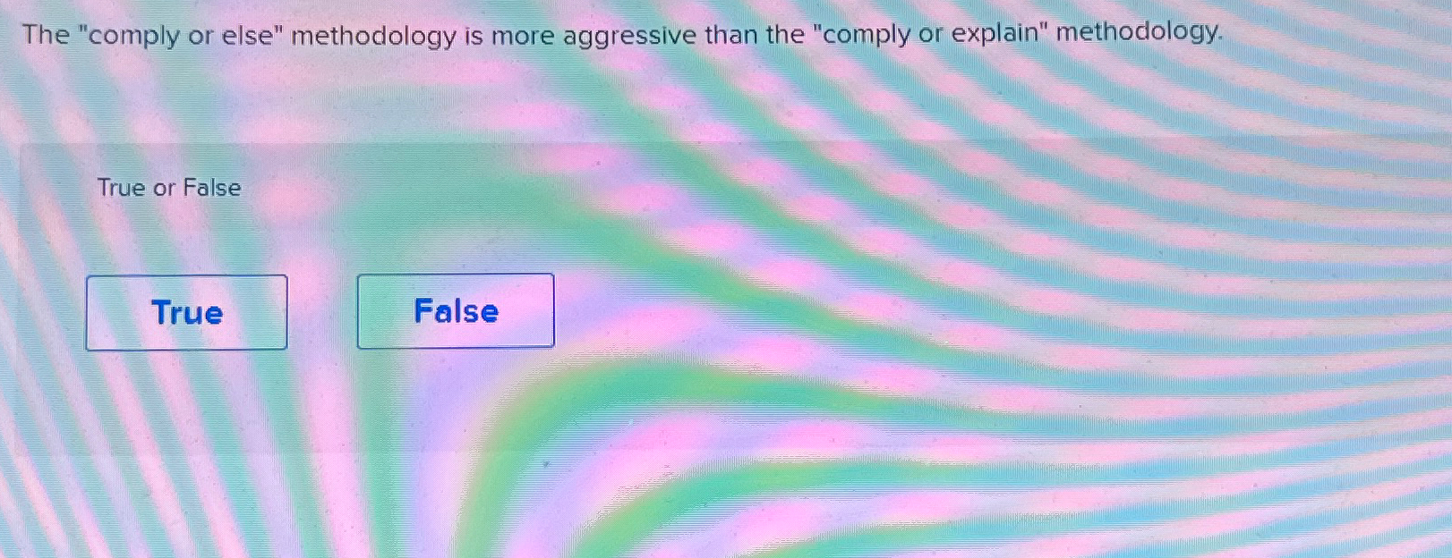 Solved The "comply or else" methodology is more aggressive | Chegg.com
