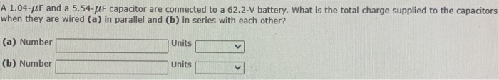 Solved A 1.04-LF and a 5.54-JF capacitor are connected to a | Chegg.com