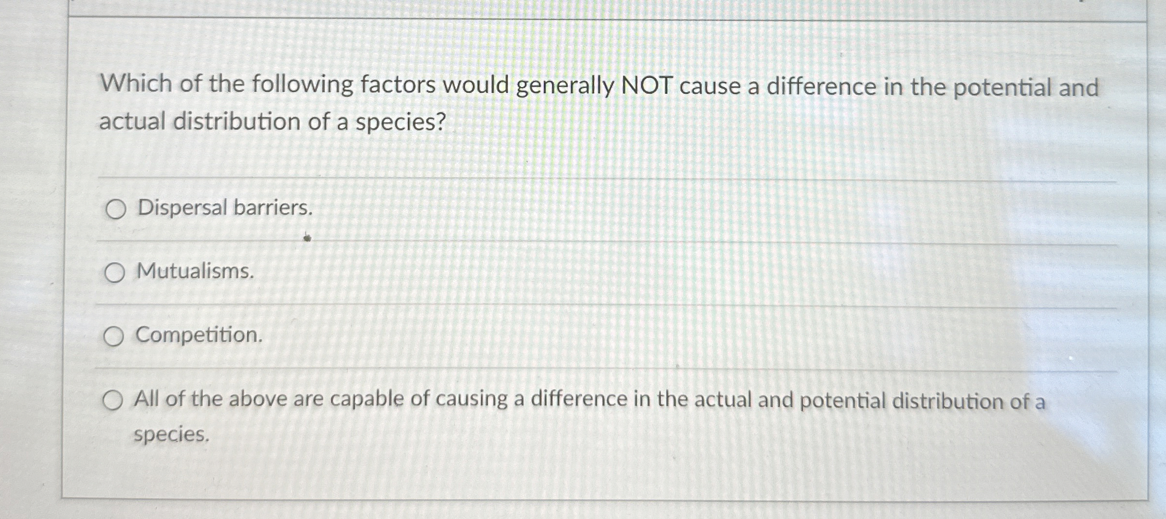 Solved Which of the following factors would generally NOT | Chegg.com