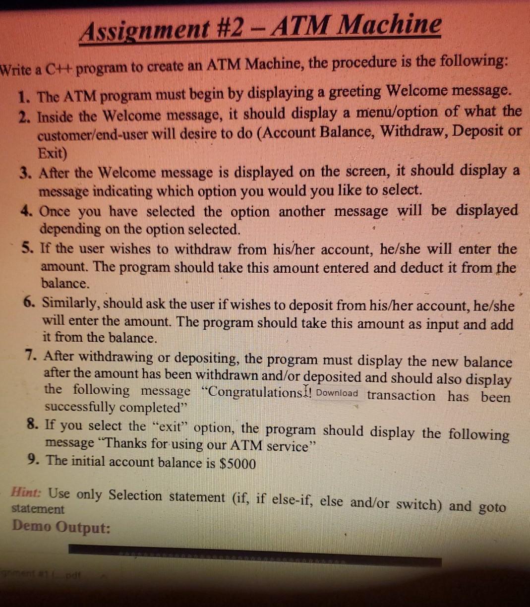 Solved Assignment #2 - ATM Machine Write a C++ program to | Chegg.com
